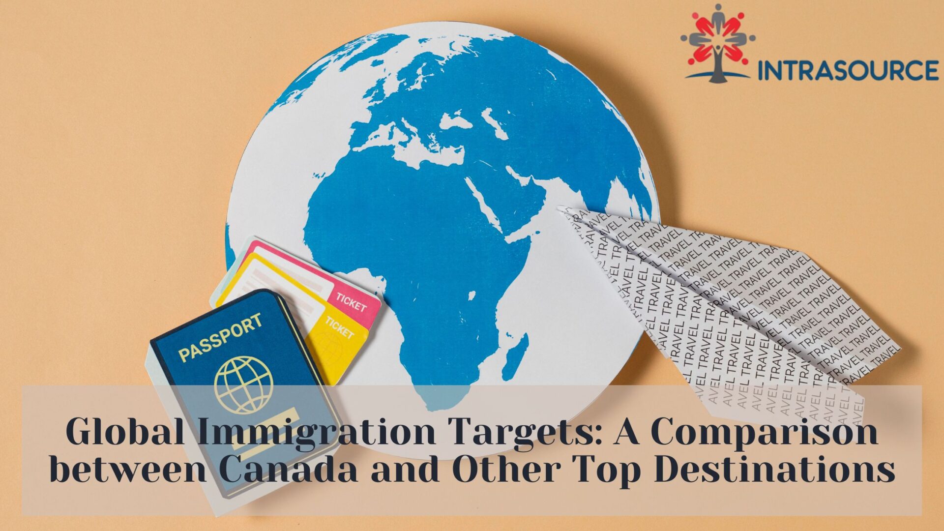 Global Immigration Targets: A Comparison between Canada and Other Top ...
